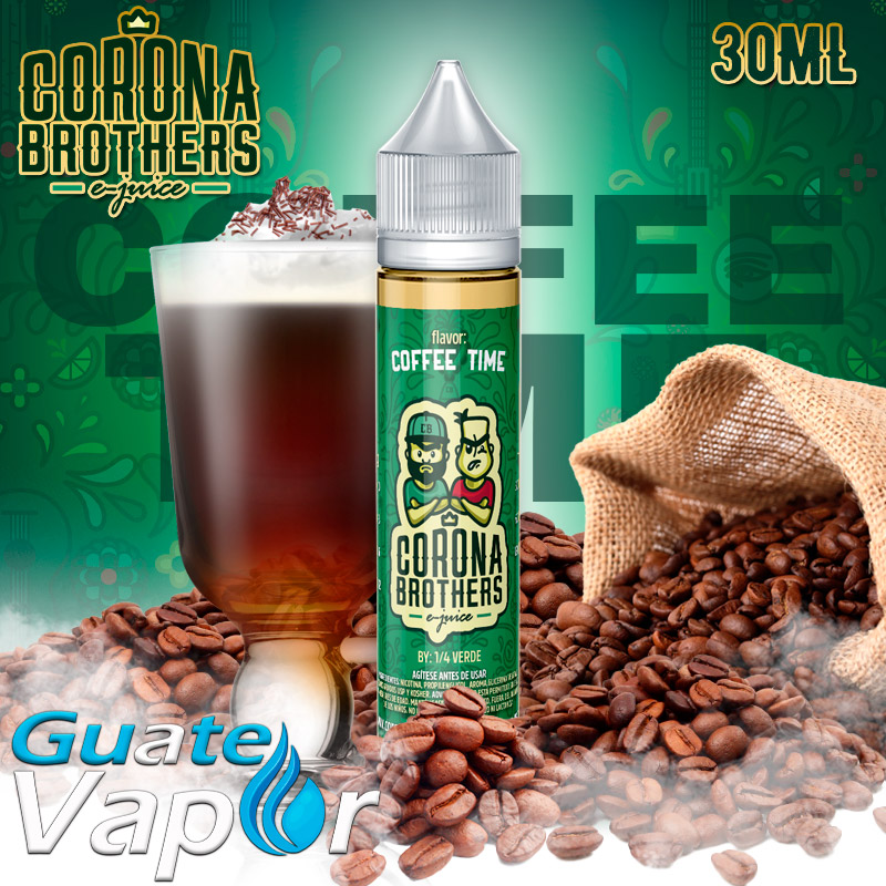 Coffee Time - Corona Brothers 30ml - GuateVapor
