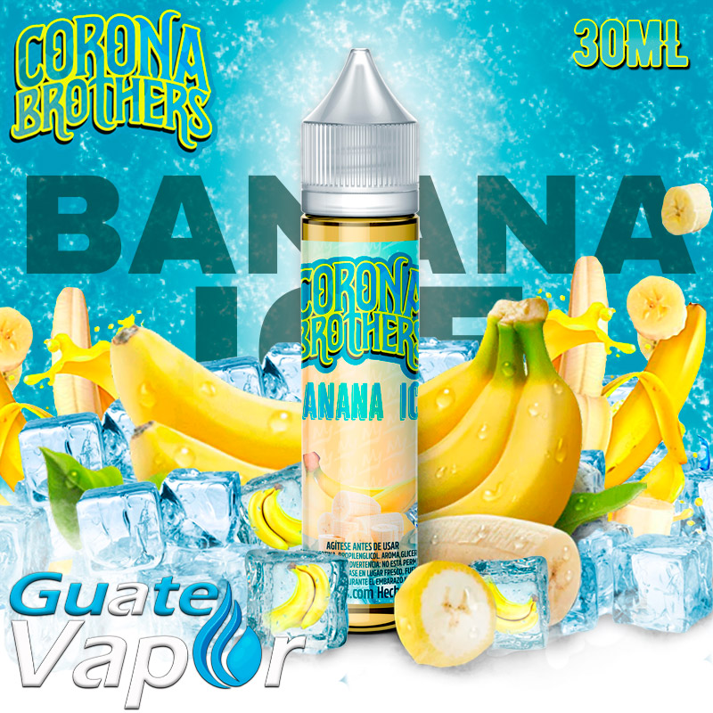 Banana Ice - Corona Brothers 30ml - GuateVapor