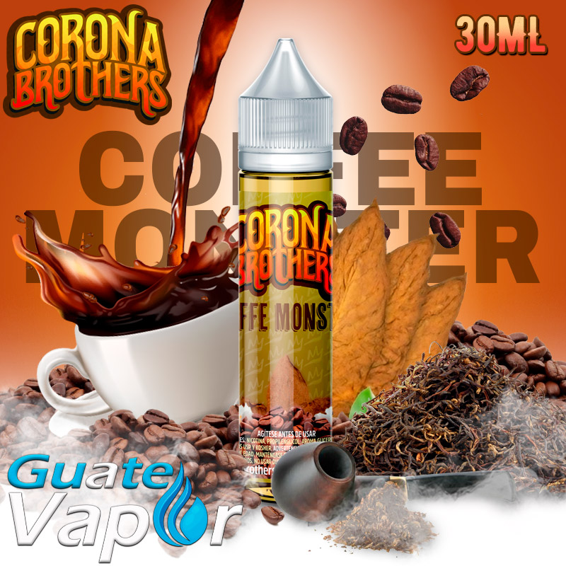 Coffee Monster - Corona Brothers 30ml - GuateVapor
